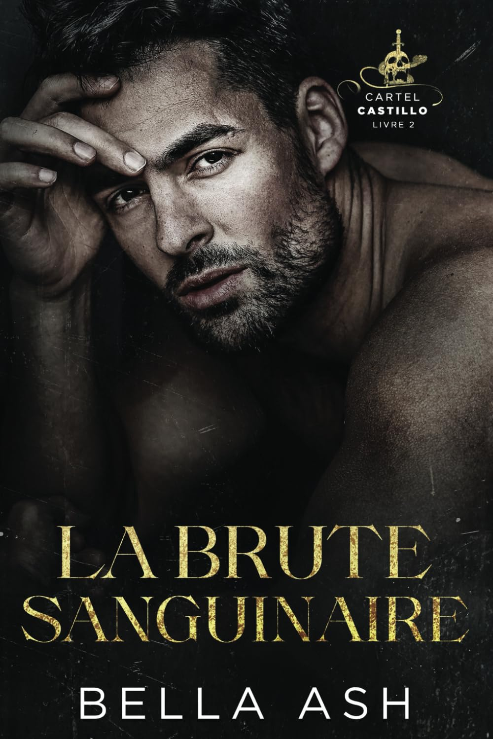 La brute sanguinaire: une romance dark mafia dans le style de la belle ...