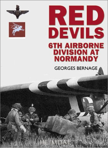 Diables rouges en normandie : la 6e para britannique, 5-6 juin 1944 de ...