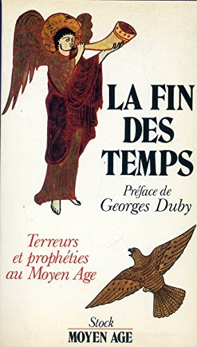 La fin des temps : terreurs et prophéties au moyen age | Recyclivre