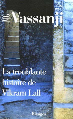 La troublante histoire de vikram lall de Moyez G. Vassanji | Recyclivre