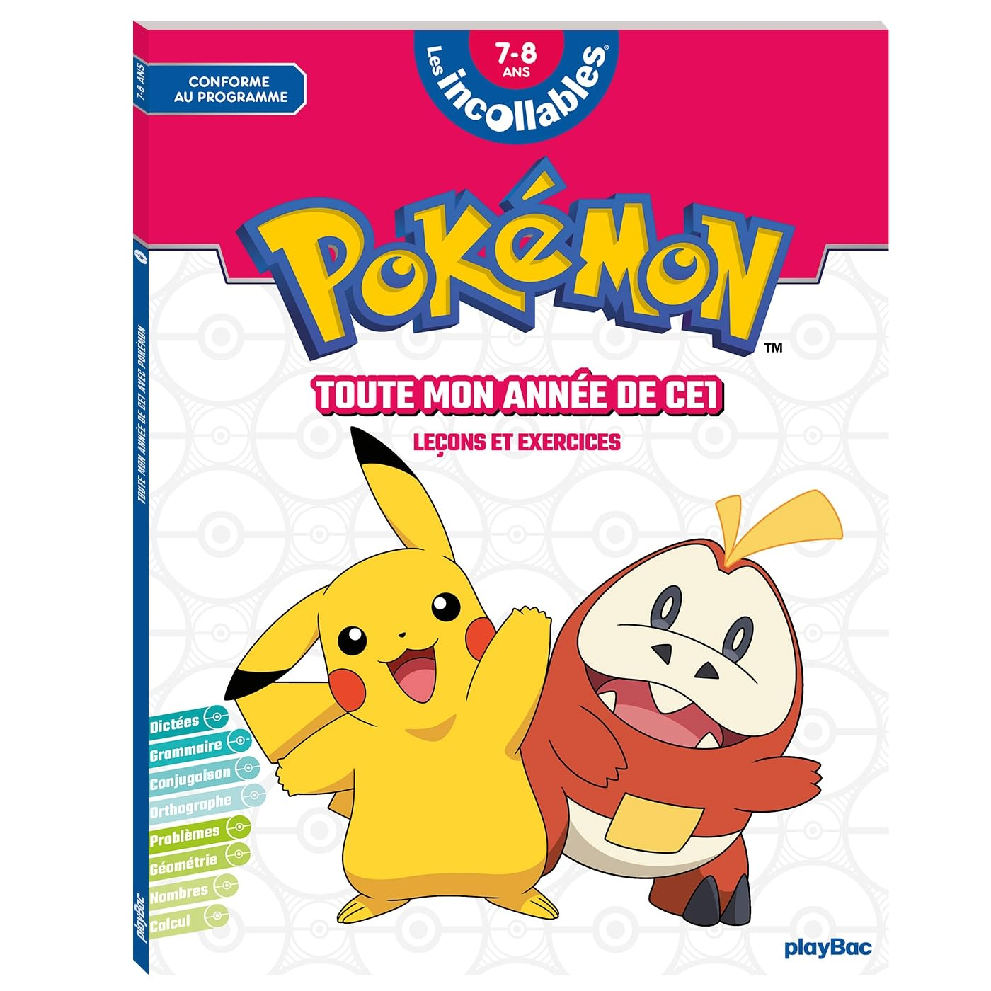 Pokémon : toute mon année de ce1, 7-8 ans : leçons et exercices ...
