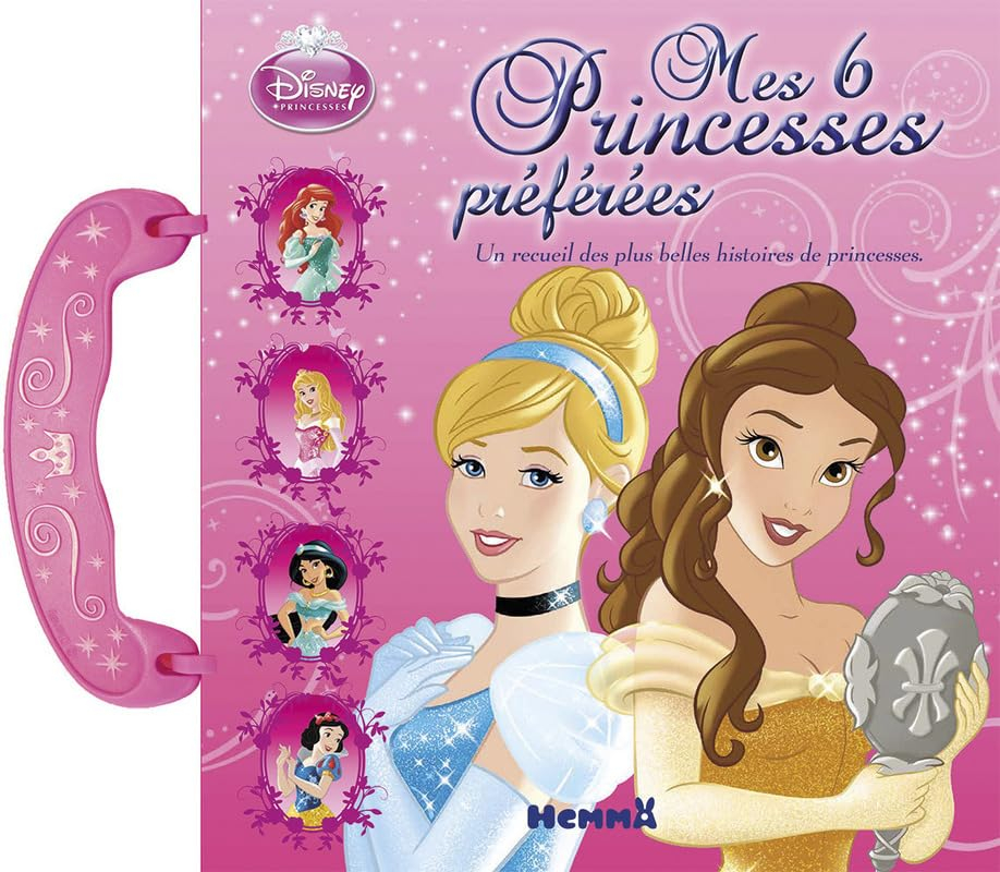 Mes 6 princesses préférées : un recueil des plus belles histoires de ...