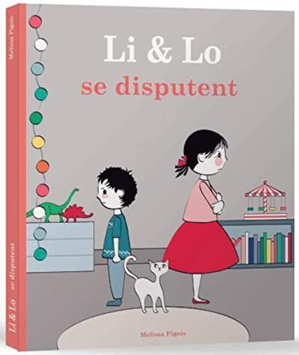 Li & lo se disputent de Melissa Pigois | Recyclivre